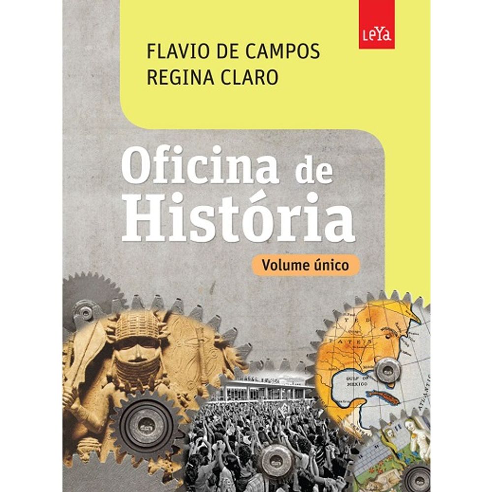 Oficina De História Vol. Único - Antiga Edição - livrofacil Oficina De História Vol. Único - Antiga Edição - livrofacil